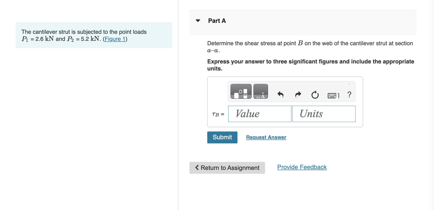 Solved The cantilever strut is subjected to the point loads | Chegg.com