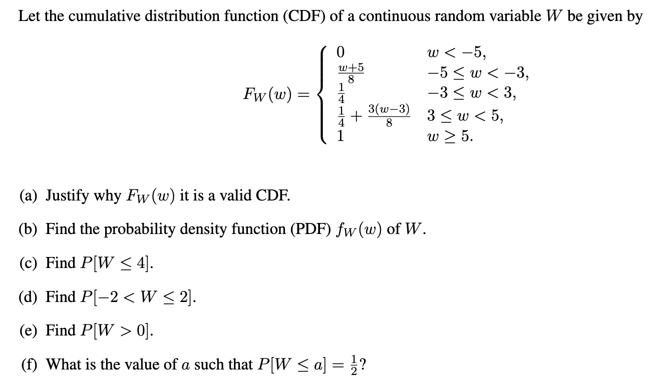 Solved Let the cumulative distribution function (CDF) of a | Chegg.com