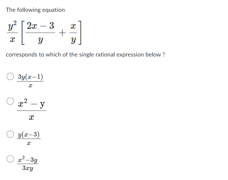 Solved The following equation xy2[y2x−3+yx] corresponds to | Chegg.com