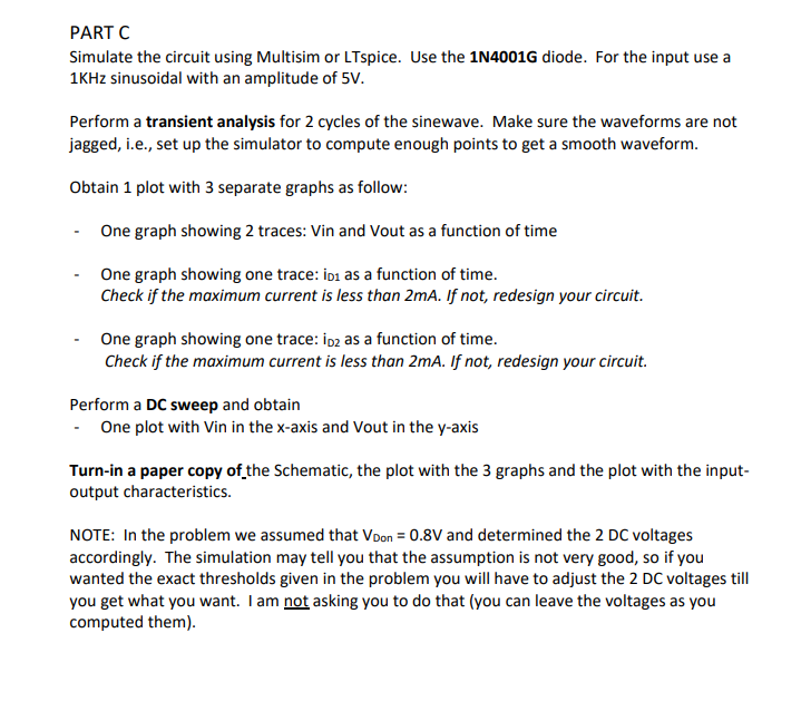 Solved Simulate the circuit using Multisim or LTspice. Use | Chegg.com