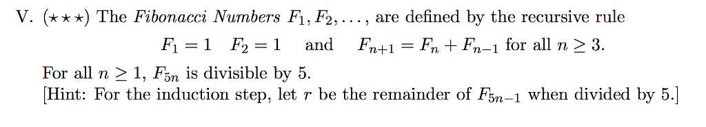 Solved V. (***) The Fibonacci Numbers F1, F2,... , are | Chegg.com