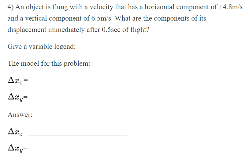 Solved 4) An object is flung with a velocity that has a | Chegg.com