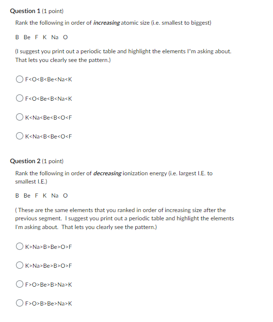 Solved Question 1 (1 point) Rank the following in order of | Chegg.com