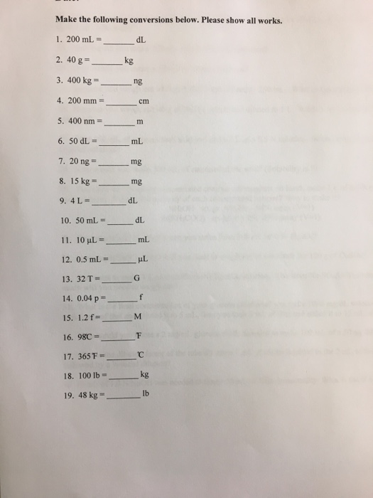 Solved Make the following conversions below. Please show all | Chegg.com