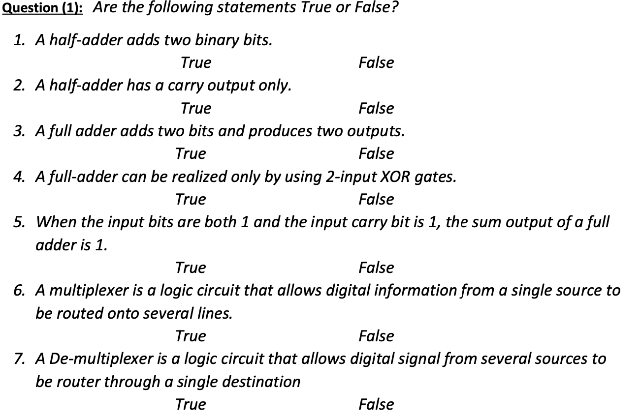 Solved Question (1): Are the following statements True or | Chegg.com