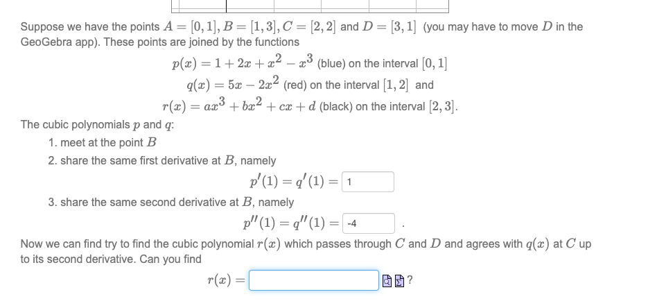 Solved In the theory of cubic splines, we choose cubic | Chegg.com