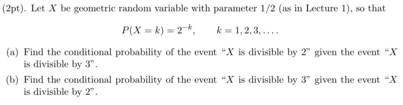 Solved let x be a geometric random variable with parameter | Chegg.com