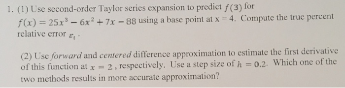 Solved 1. (1)Use second-order Taylor series expansion to | Chegg.com