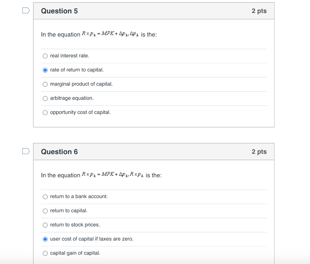 Question 5 2 pts In the equation RXP x = MPK + 4px, | Chegg.com