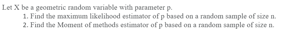 Solved Let X be a geometric random variable with parameter | Chegg.com