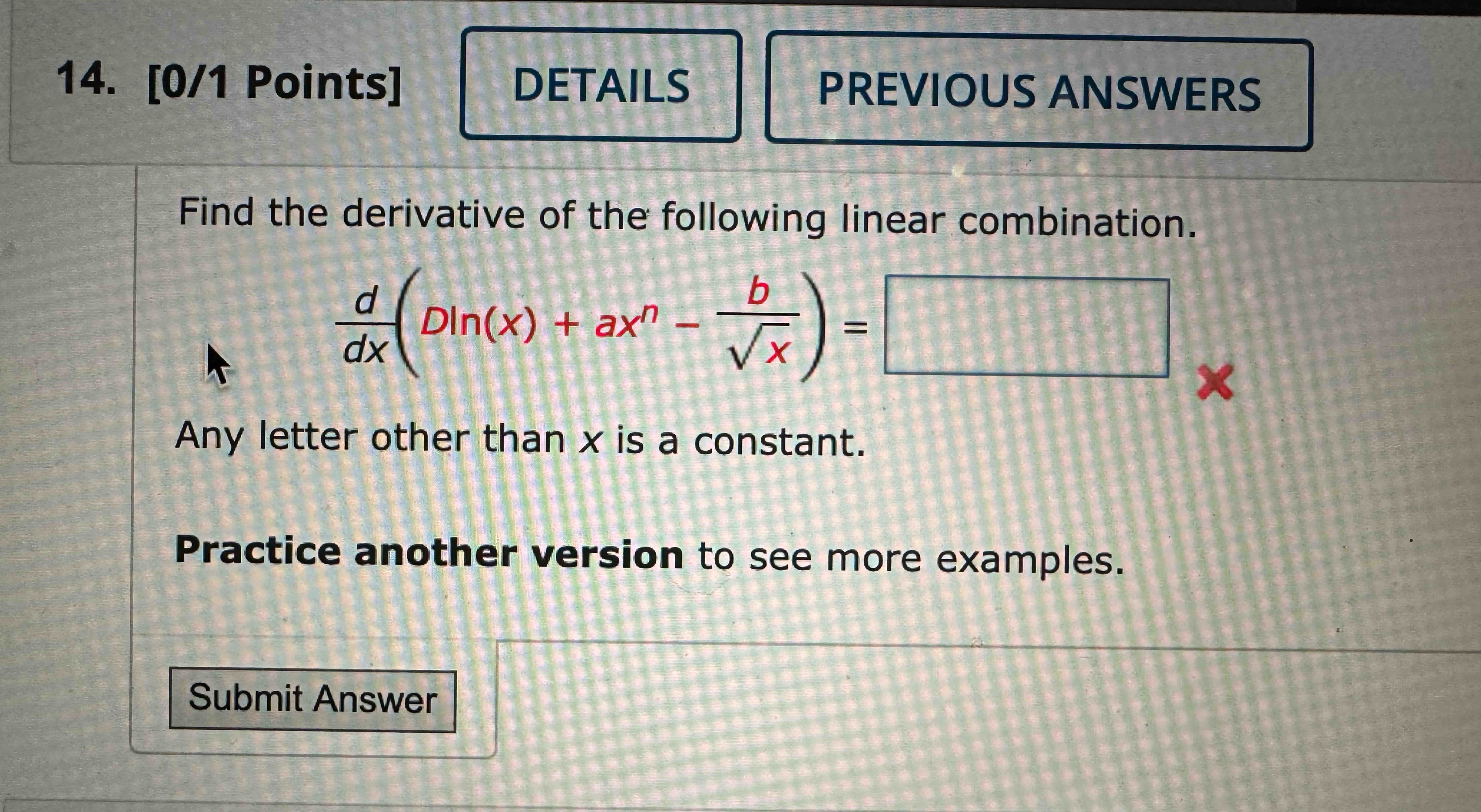 Solved Find the derivative of the following linear | Chegg.com