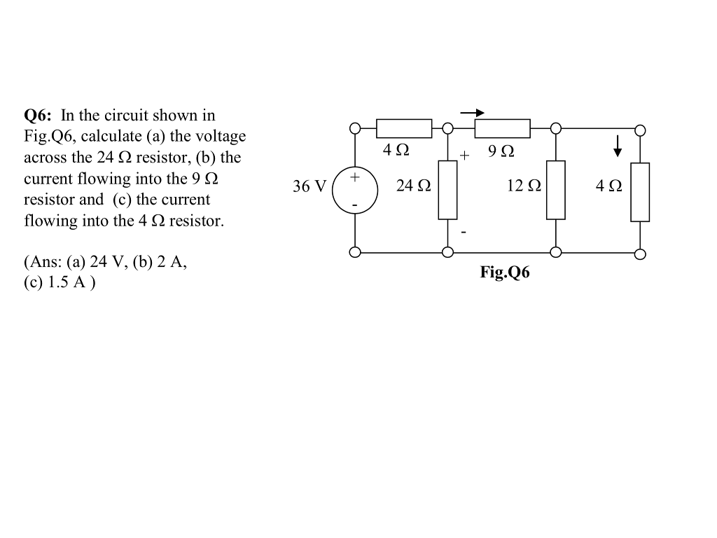 Solved Q6: In the circuit shown in Fig.Q6, calculate (a) the | Chegg.com