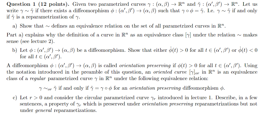 Question 1 (12 points). Given two parametrized curves | Chegg.com