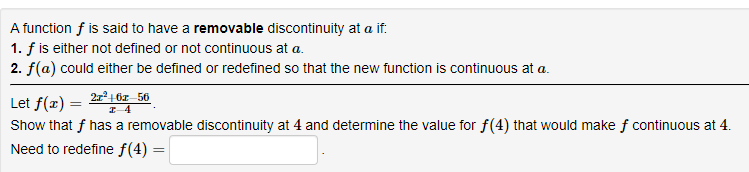 Solved A function f is said to have a removable | Chegg.com