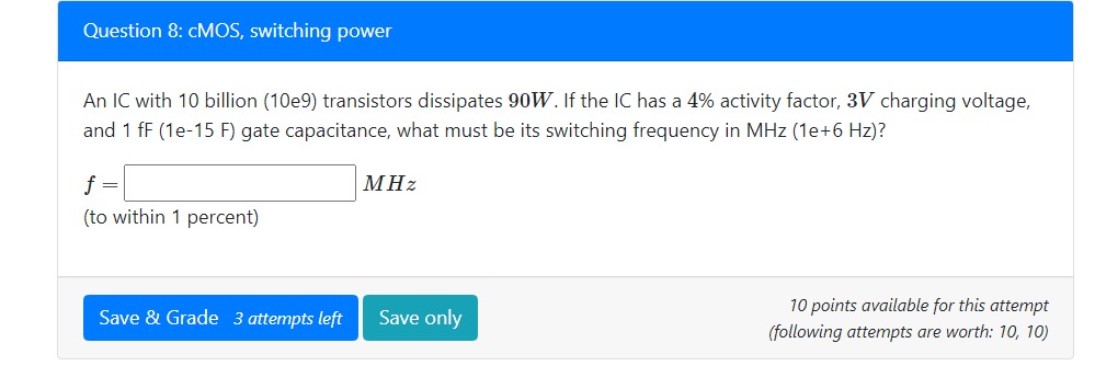 Solved An IC with 10 billion (10e9) transistors dissipates | Chegg.com