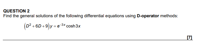 Solved QUESTION 2 Find the general solutions of the | Chegg.com