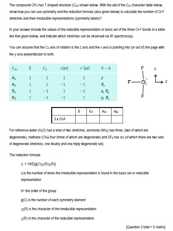 Solved The compound CIFs has T shaped structure (C2) shown | Chegg.com