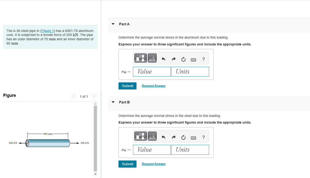 Solved The A-36 steel pipe in (Figure 1) has a 6061-T6 | Chegg.com