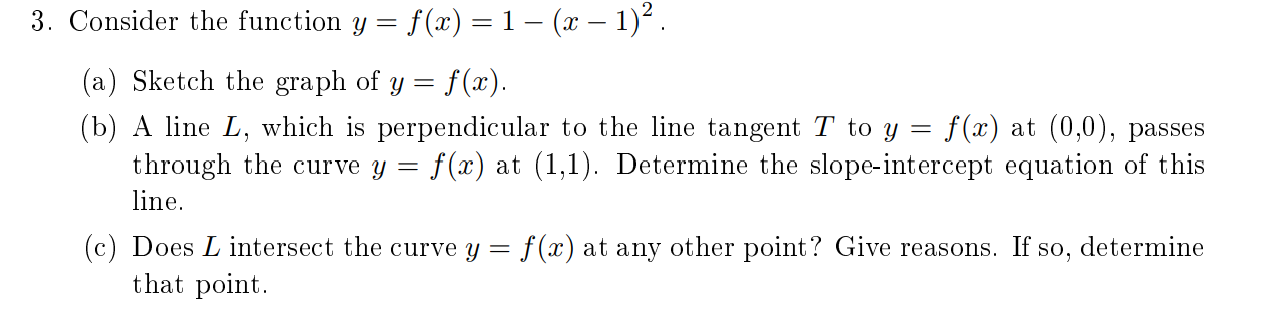 Solved Consider the function y=f(x)=1−(x−1)2. (a) Sketch the | Chegg.com