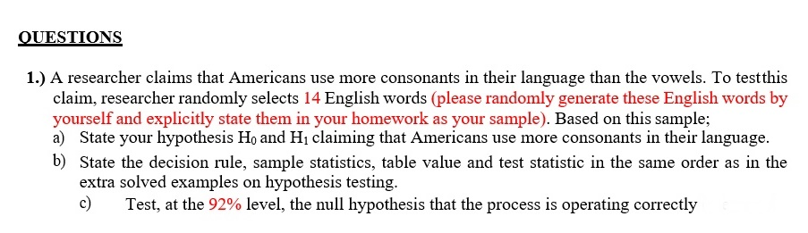 Solved QUESTIONS 1.) A researcher claims that Americans use | Chegg.com
