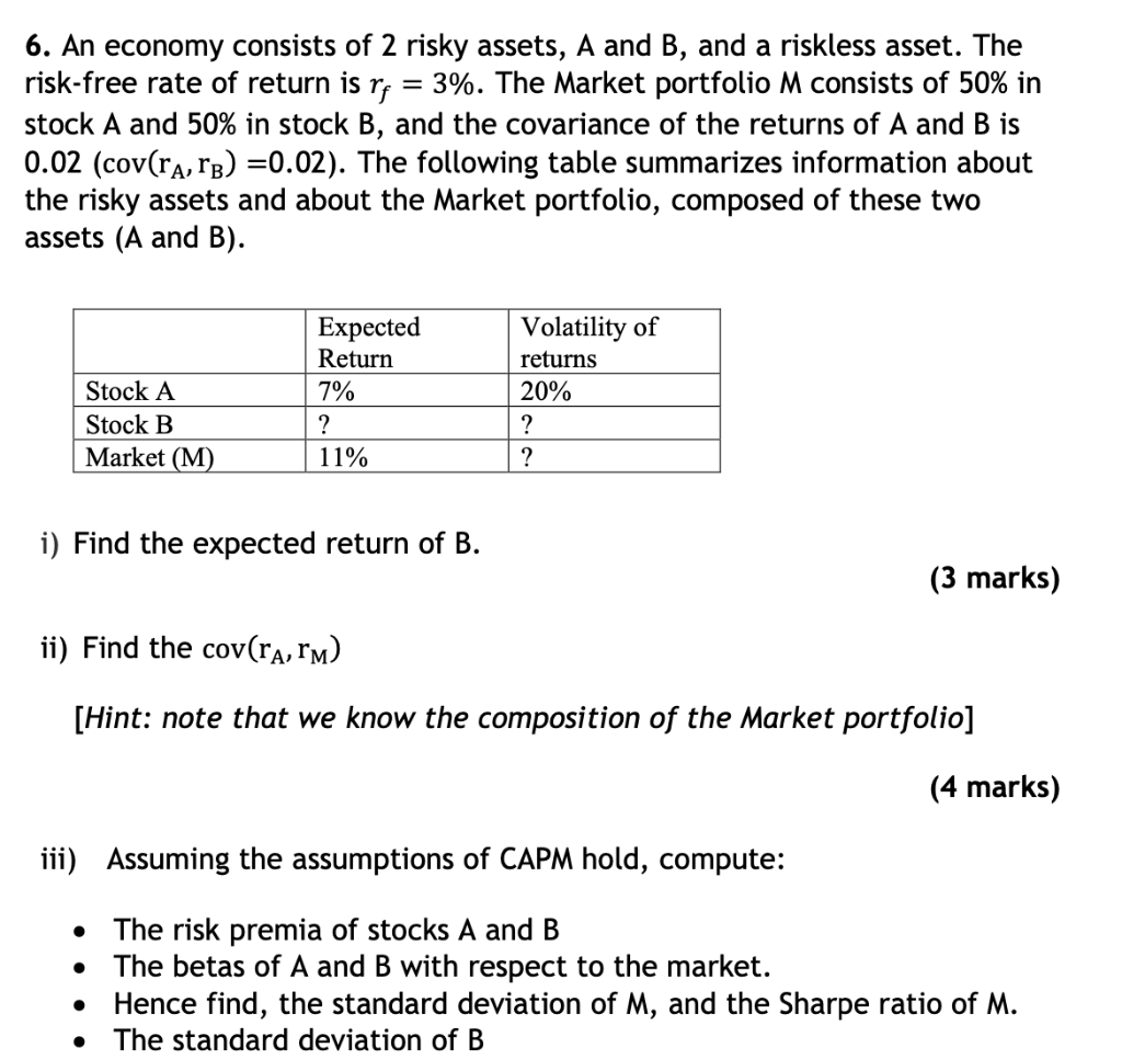 6. An economy consists of 2 risky assets, A and B, | Chegg.com