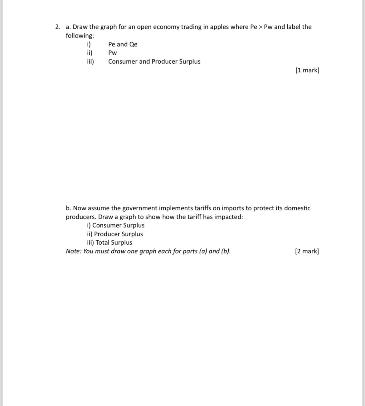Solved 2. a. Draw the graph for an open economy trading in | Chegg.com