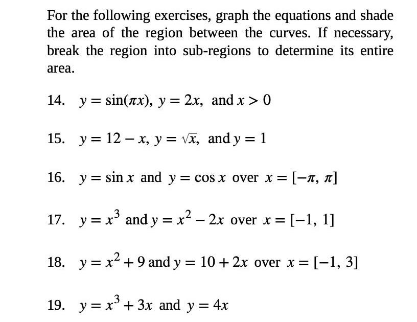 Solved For the following exercises, graph the equations and | Chegg.com