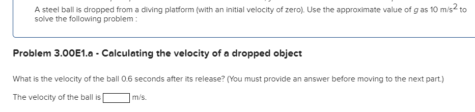 Solved A steel ball is dropped from a diving platform (with | Chegg.com