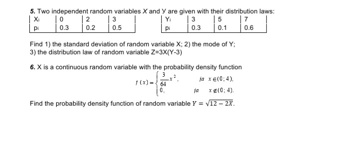Solved 5. Two independent random variables X and Y are given | Chegg.com