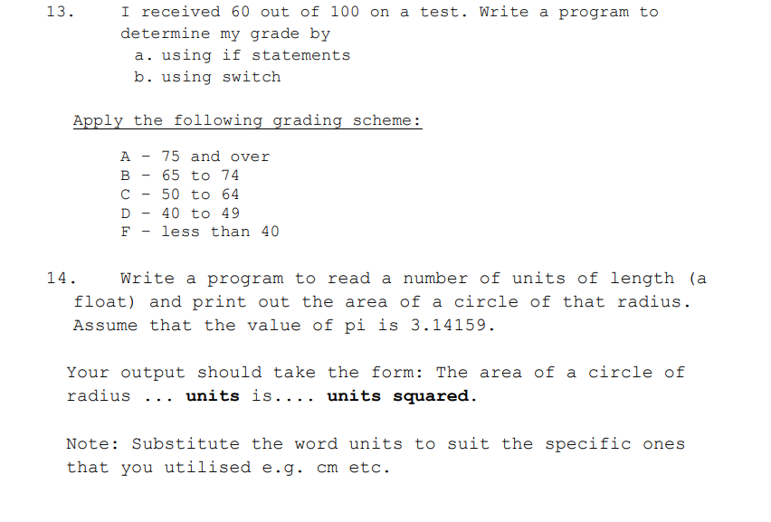 Solved 5 Write A Program To Read A Float Representing A 9870