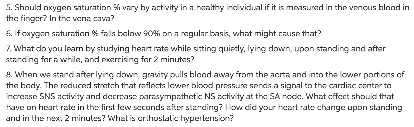 Solved 5. Should oxygen saturation % vary by activity in a | Chegg.com