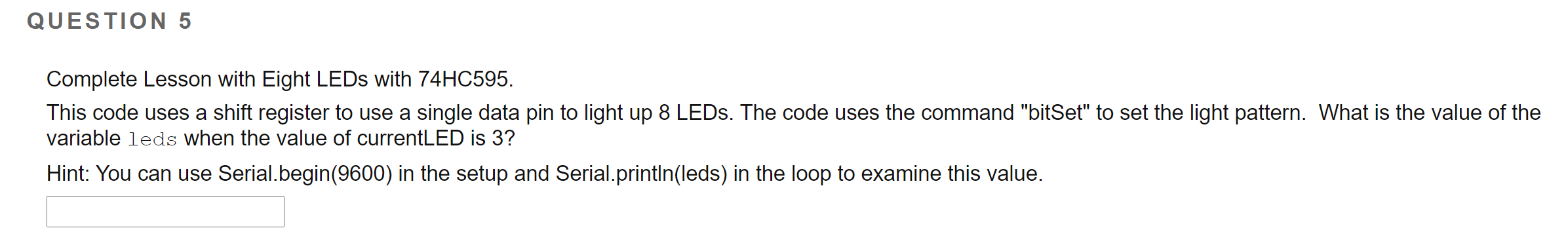 Solved QUESTION 5 Complete Lesson with Eight LEDs with | Chegg.com