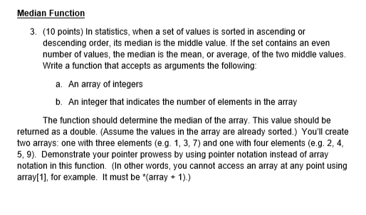 Solved Median Function 3 10 Points In Statistics When A