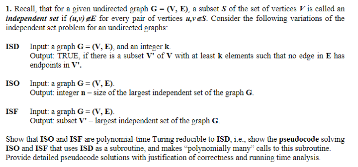 Solved 1. Recall, that for a given undirected graph G=(V,E), | Chegg.com