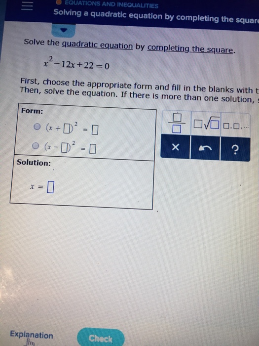 Solved EQUATIONS AND INEQUALITIES Solving a quadratic | Chegg.com
