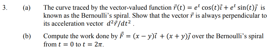 Solved 3. (a) The curve traced by the vector-valued function | Chegg.com