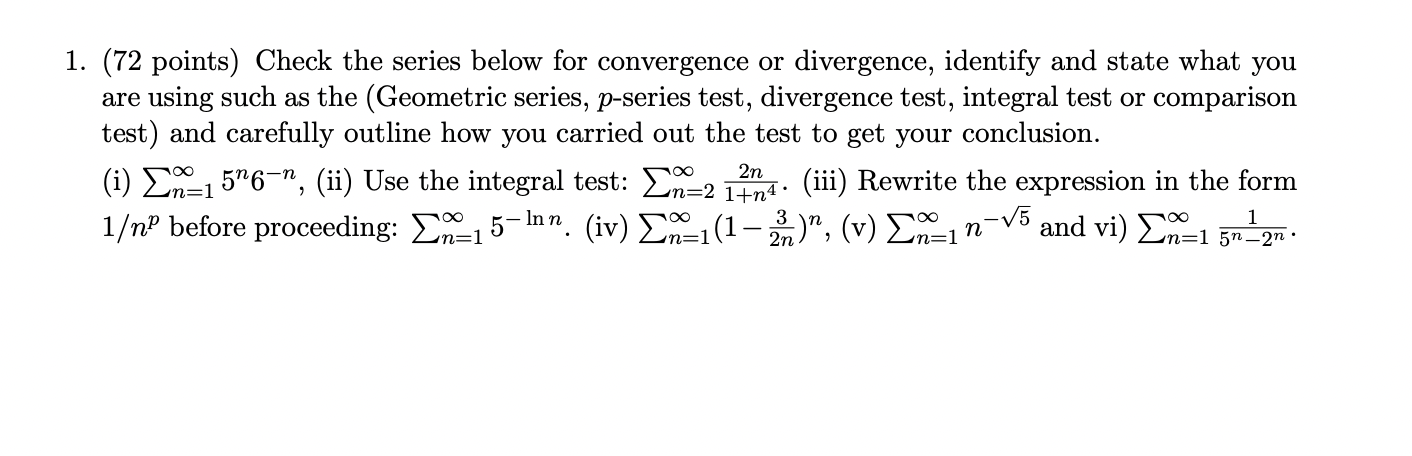 Solved 1. (72 points) Check the series below for convergence | Chegg.com