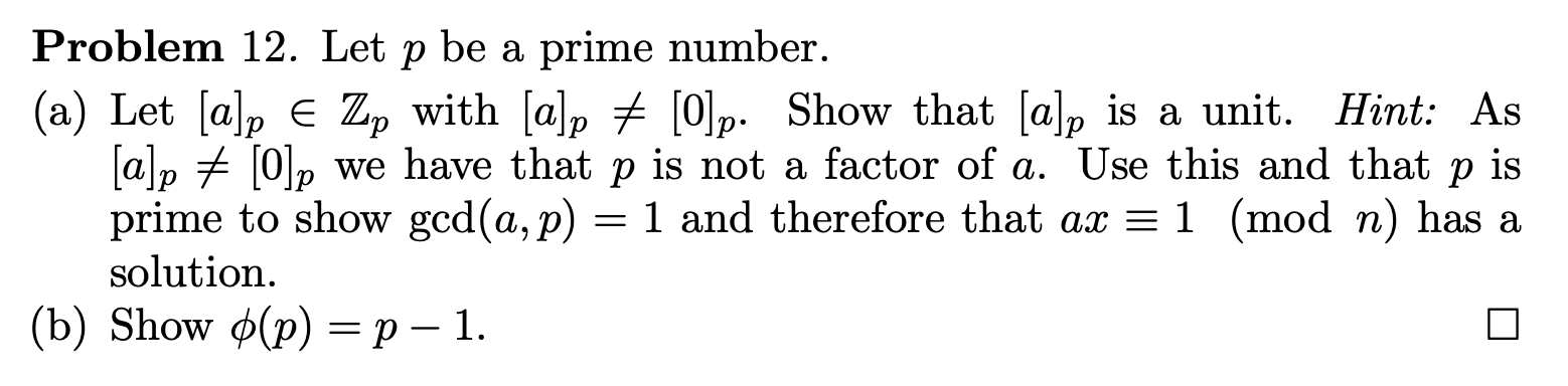 Solved Problem 12. Let p be a prime number. (a) Let [a]p E | Chegg.com