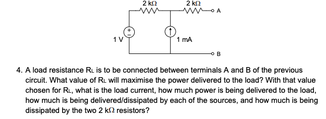 Solved 4. A load resistance RL is to be connected between | Chegg.com