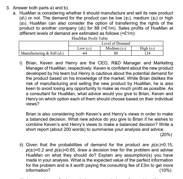 Solved 3. Answer both parts a) and b). a. HuaMan is | Chegg.com