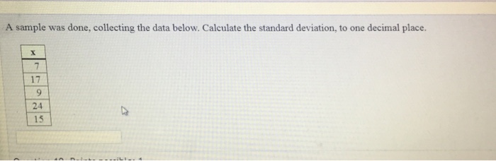 Solved A sample was done, collecting the data below. | Chegg.com