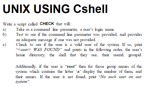 Solved Unix Using Cshell Write A Script Called Check That 1741