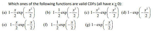 Solved Which ones of the following functions are valid CDFs | Chegg.com