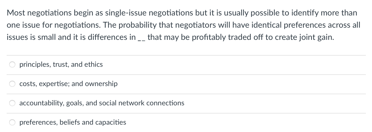 Solved Most negotiations begin as single-issue negotiations | Chegg.com