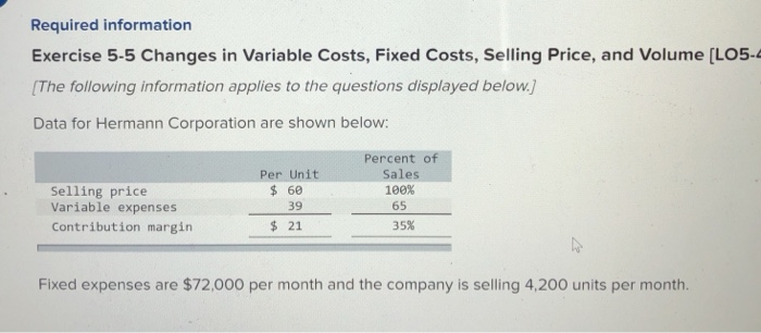 Solved Required information Exercise 5-5 Changes in Variable | Chegg.com