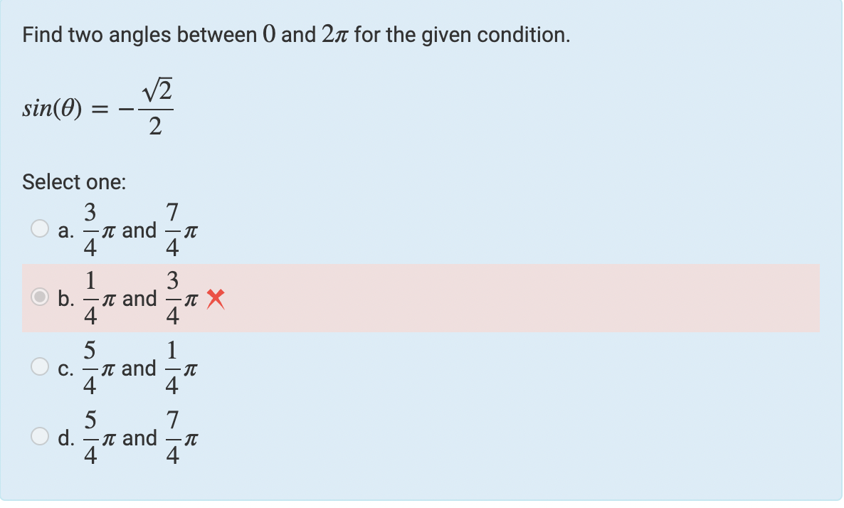 Solved Find two angles between 0 and 2π for the given | Chegg.com