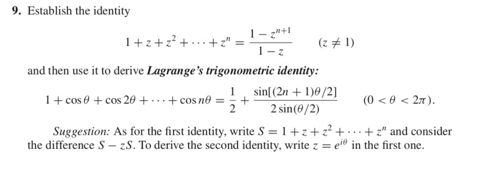 Solved 9. Establish the identity 2 (z1) and then use it to | Chegg.com