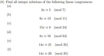 Solved (8) Find all integer solutions of the following | Chegg.com