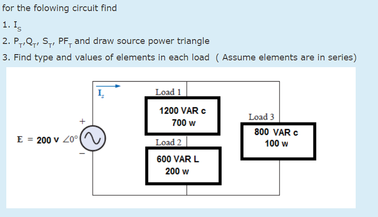 Solved for the folowing circuit findISPT'QT'ST'PFT ﻿and draw | Chegg.com
