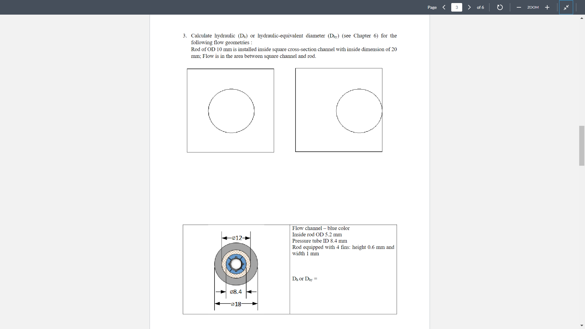 Solved 3. Calculate hydraulic (Dh) or hydraulic-equivalent | Chegg.com